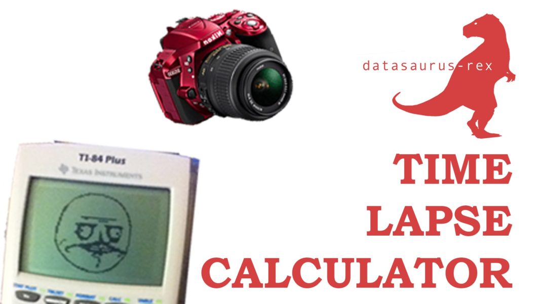 Time Lapse Calculator | Datasaurus-Rex
